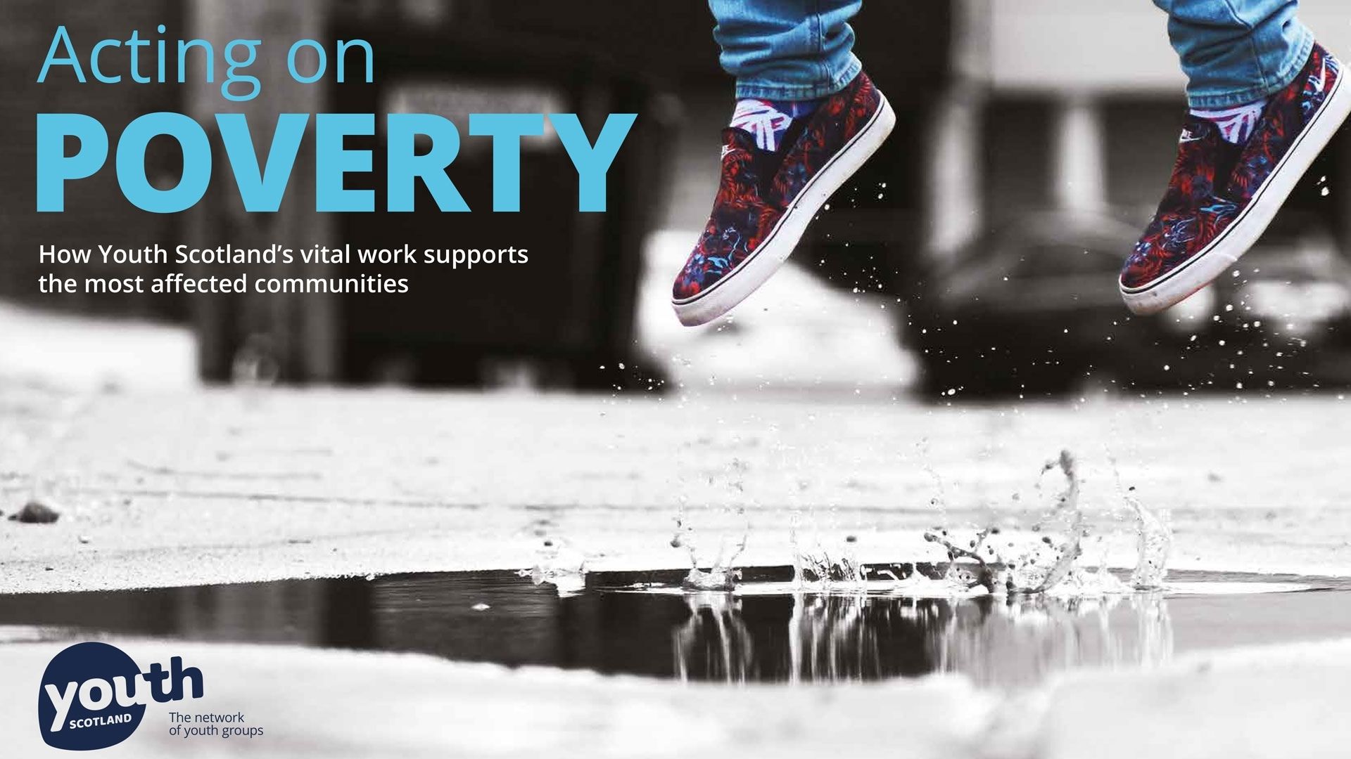 Acting on Poverty - report launched - Youth Scotland